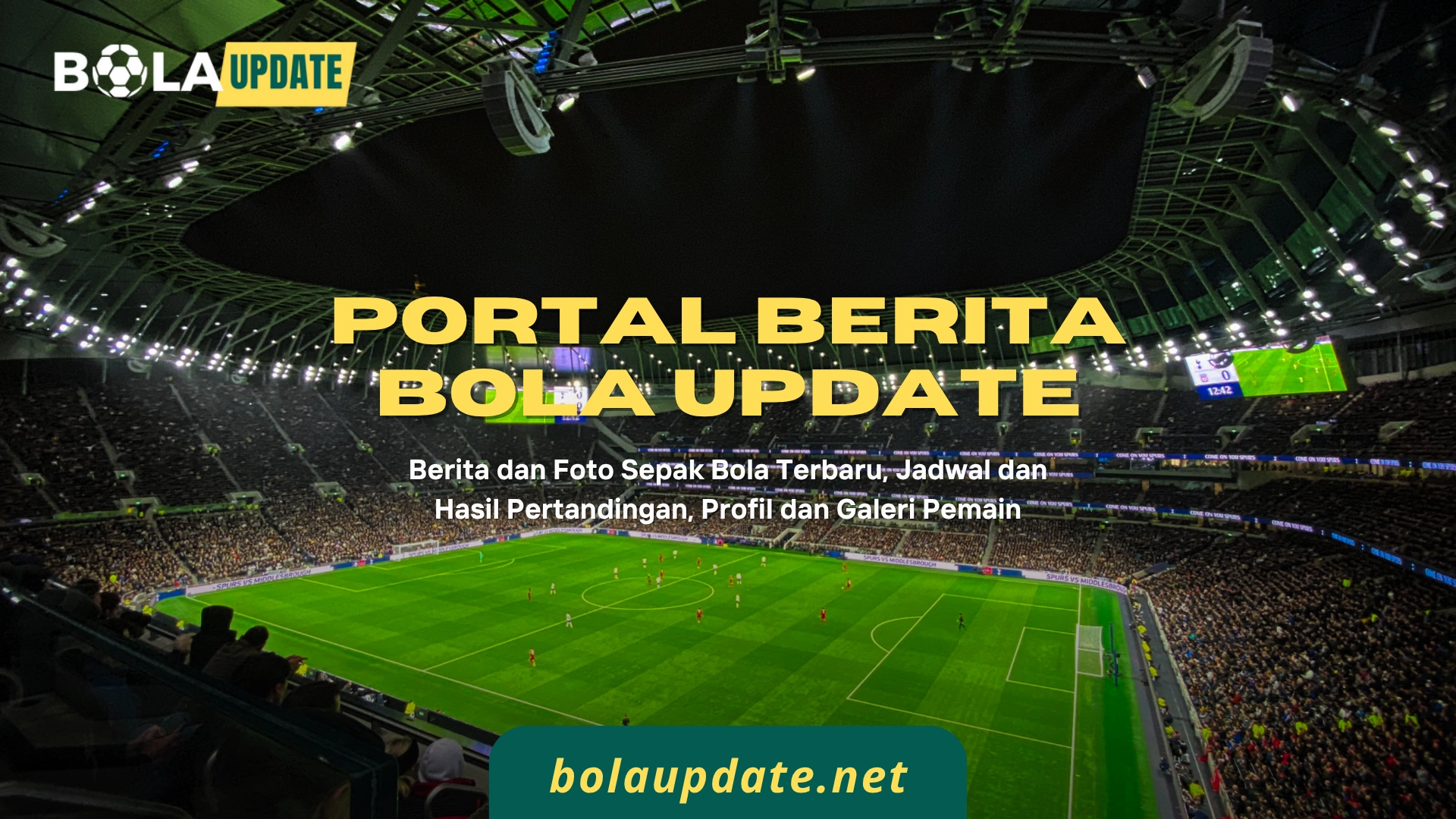 Bola Update - Berita dan Foto Sepak Bola Terbaru, Jadwal dan Hasil ...